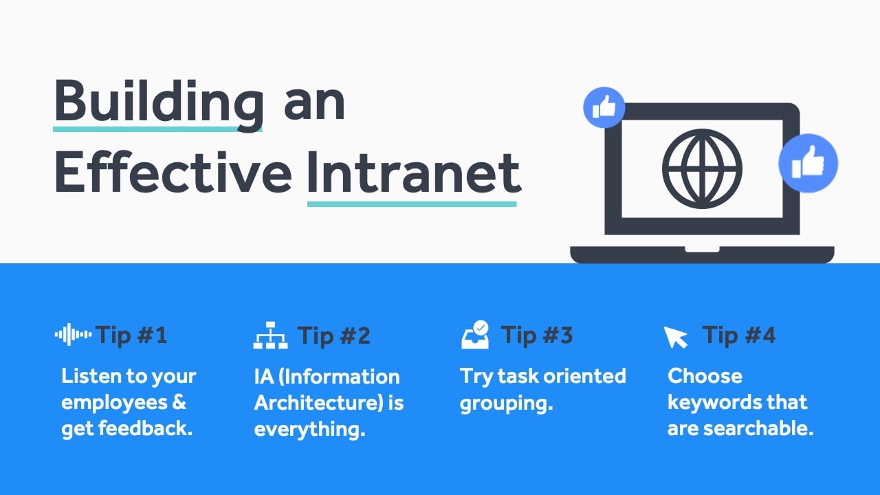 Tips for Building An Effective Intranet That Everyone Will Love!