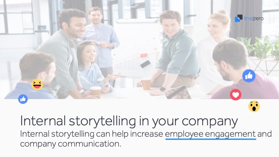 Great Storytelling for Internal Communications: All You Need to Know